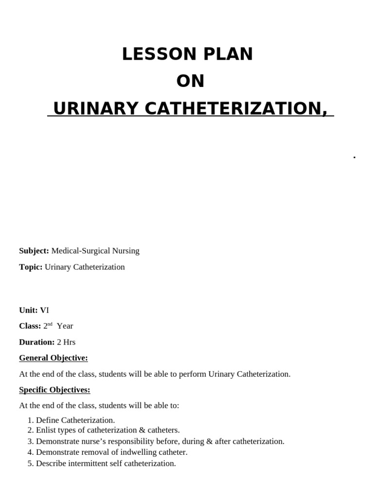 14. Lesson plan on Urinary Catheterization | PDF | Urinary Incontinence ...