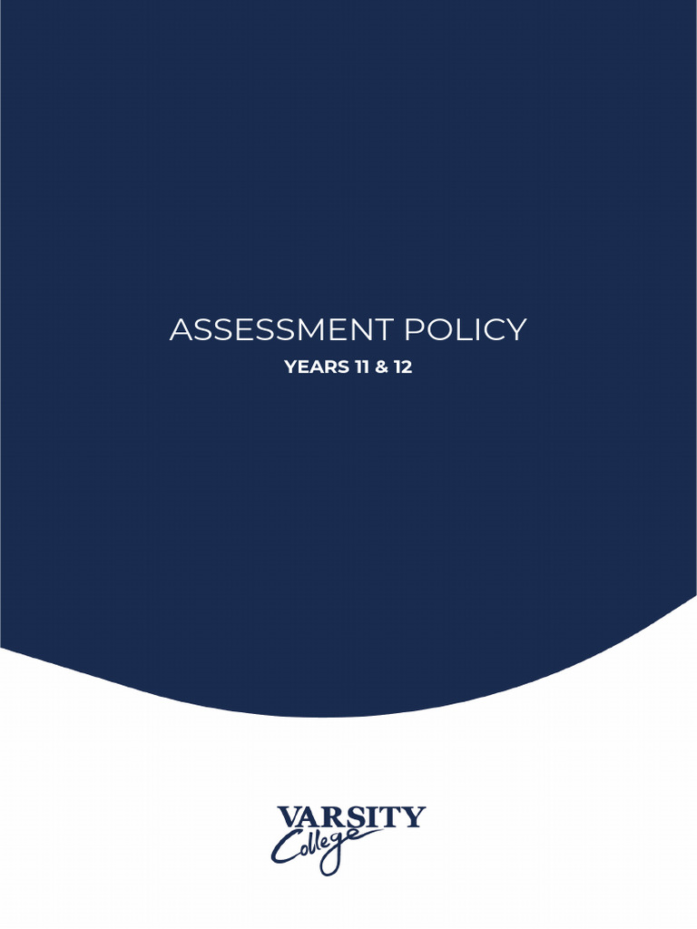 Varsity College Assessment Policy 11-12 | PDF | Educational Assessment ...