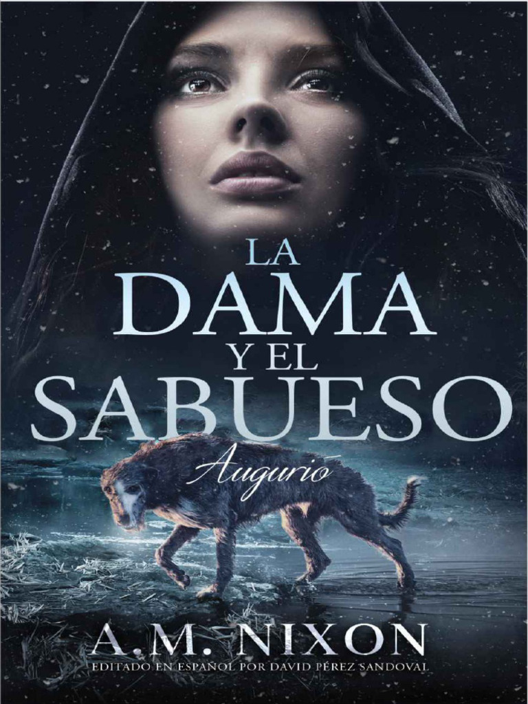 DAMA Y El SABUESO - AUGURIO, LA - A. M. Nixon | PDF