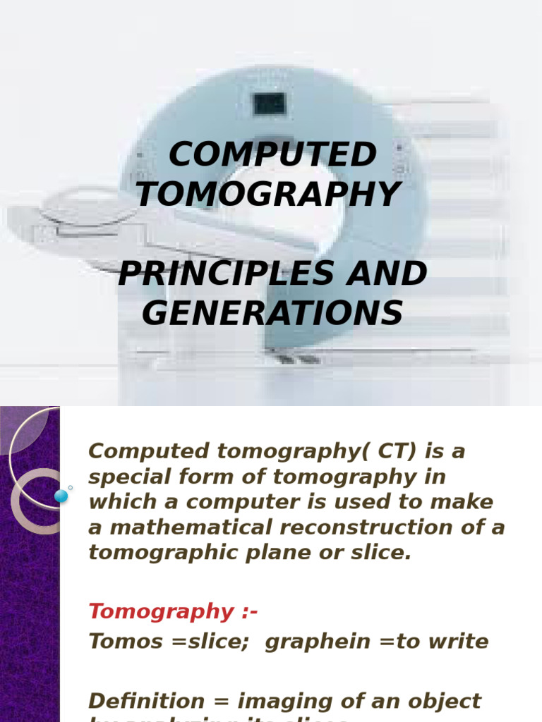 CT Generation and History | PDF | Ct Scan | Tomography