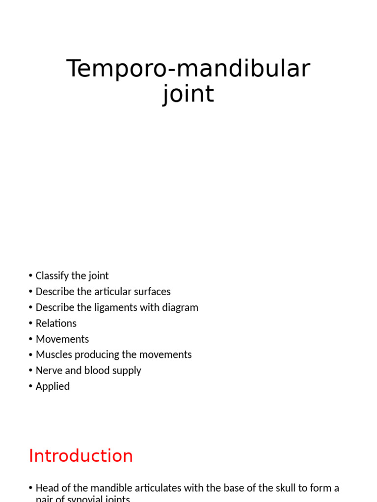 Temporo Mandibular Joint | PDF | Human Anatomy | Musculoskeletal System