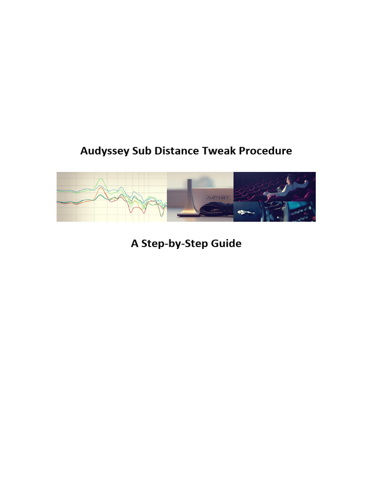 Audyssey Sub Distance Tweak Procedure Oct 2013 | PDF | Loudspeaker | Sound
