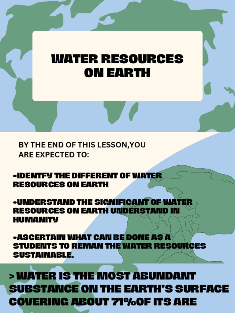 Understanding Earth's Water Resources | PDF | Water | Fresh Water