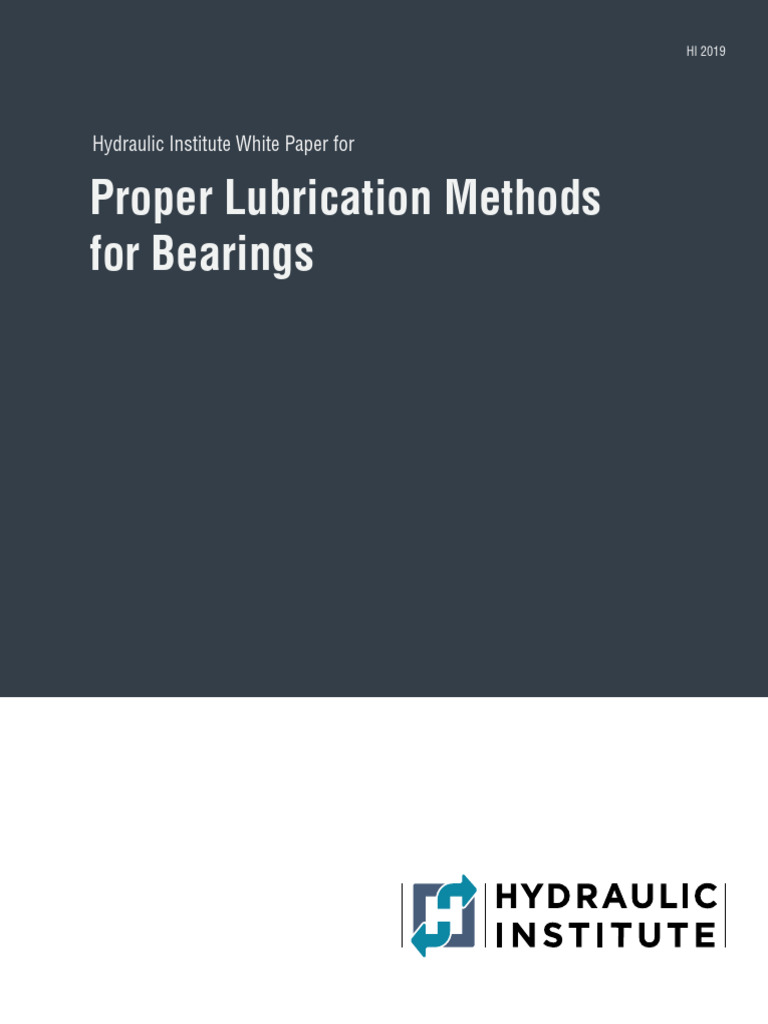 Proper Lubrication Methods - Final | PDF | Bearing (Mechanical) | Lubricant