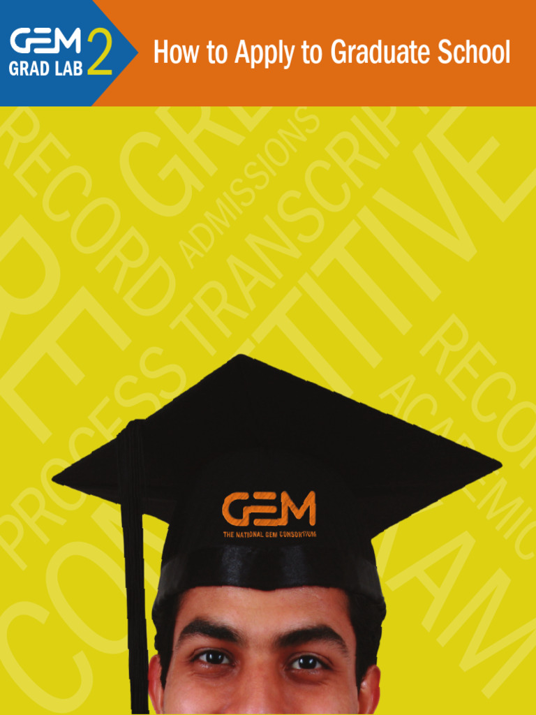 GEM How To Apply To Graduate School | PDF | Graduate Record ...