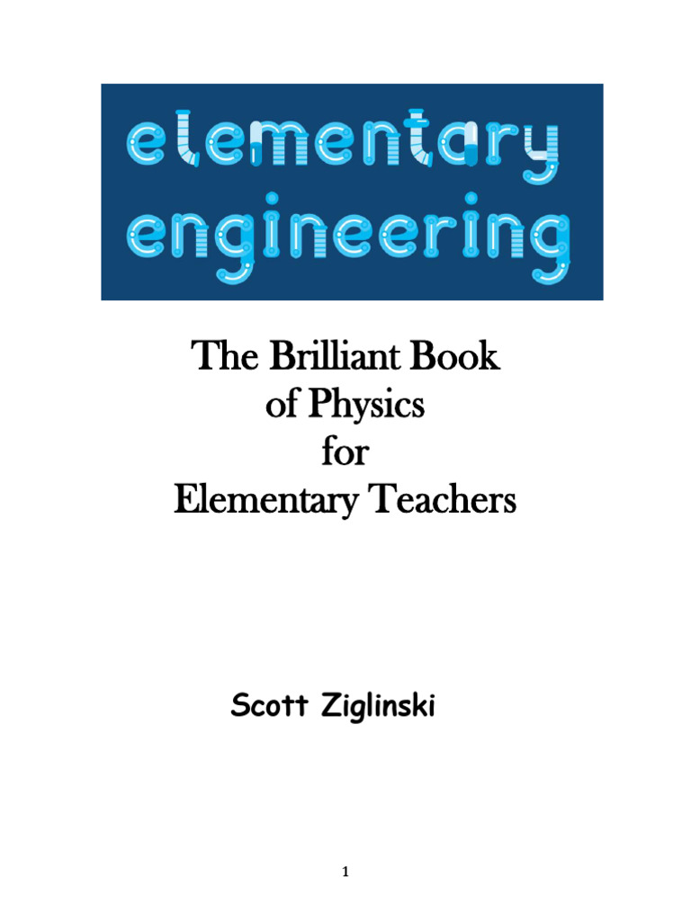 The Brilliant Book of Physics For Elementary Teachers | PDF | Force | Mass