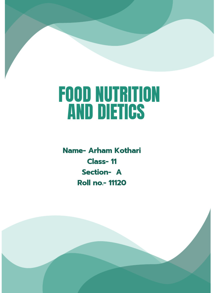Class 11 Food Nutrition Overview | PDF