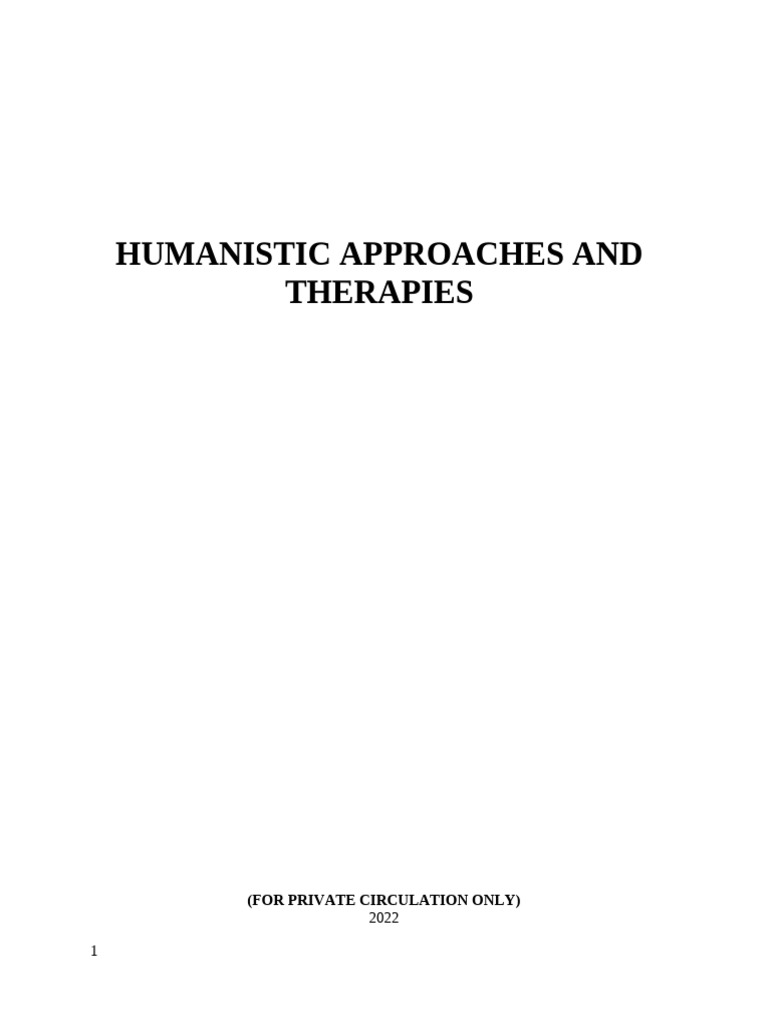 Humanistic Approaches and Therapies | PDF | Psychotherapy | Psychodynamics
