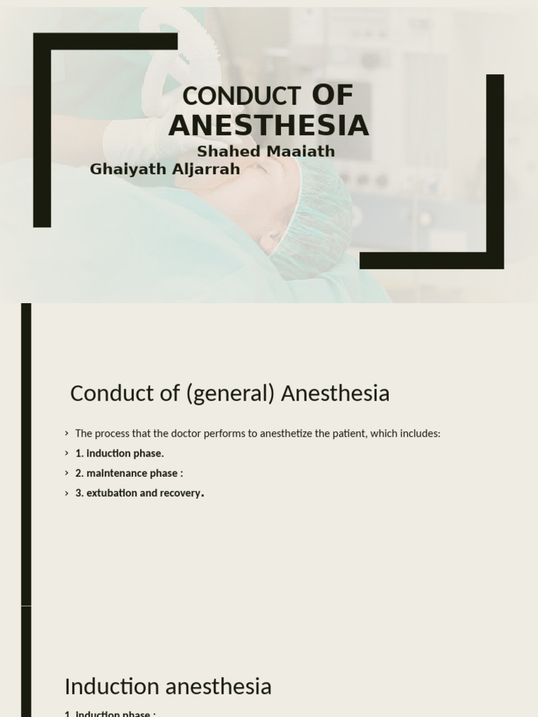Conduct of Anesthesia-Zaid | PDF | Medical Specialties | Clinical Medicine