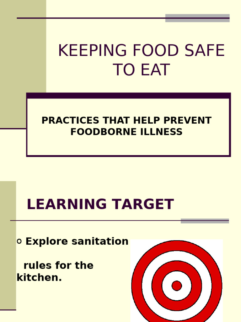 Keeping Food Safe To Eat | PDF | Foodborne Illness | Foods