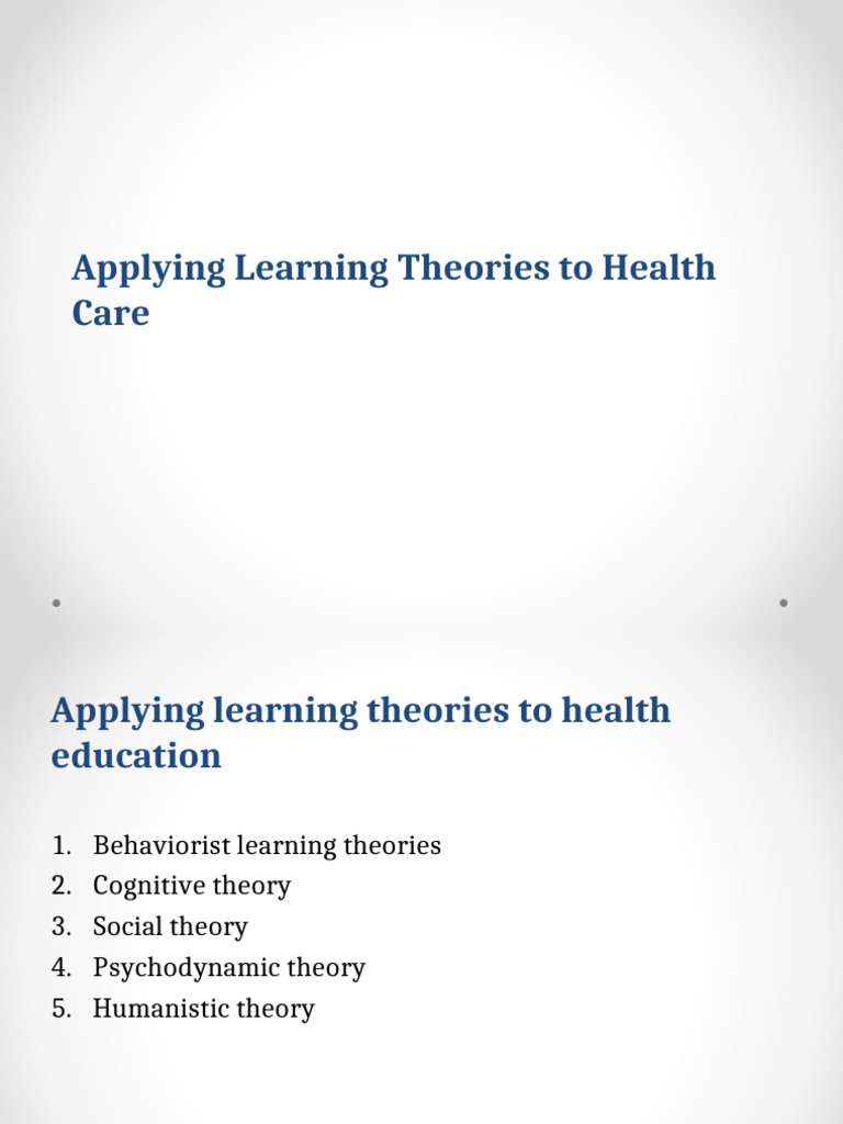Learning Theories in Health Care | PDF | Learning | Classical Conditioning