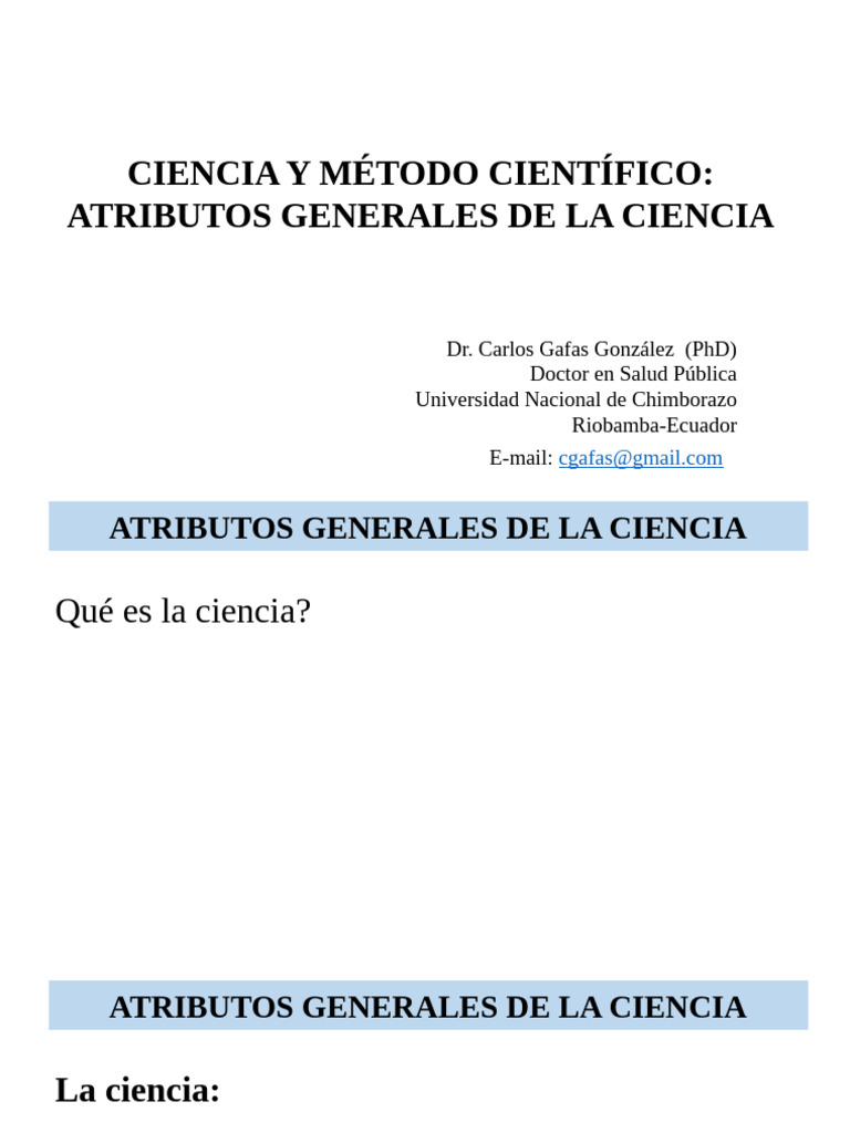 Unidad 1 Tema 1 Subtema 1 Atributos Generales de La Ciencia | PDF | Método científico | Science