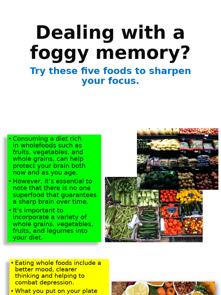 Dealing With A Foggy Memory | PDF | Whole Grain | Cereals