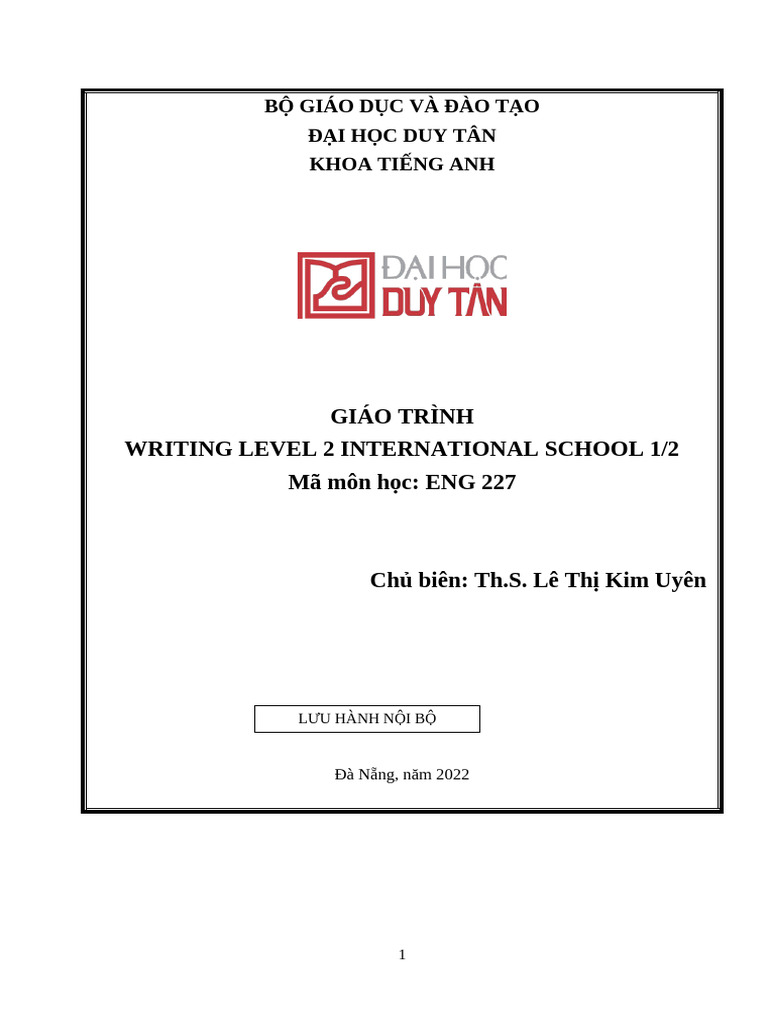 Lê, U.T.K - 2022 - Writing Level 2 International School Vol. 1. - EnG 227 - 2022S - REF - UPDATE ...