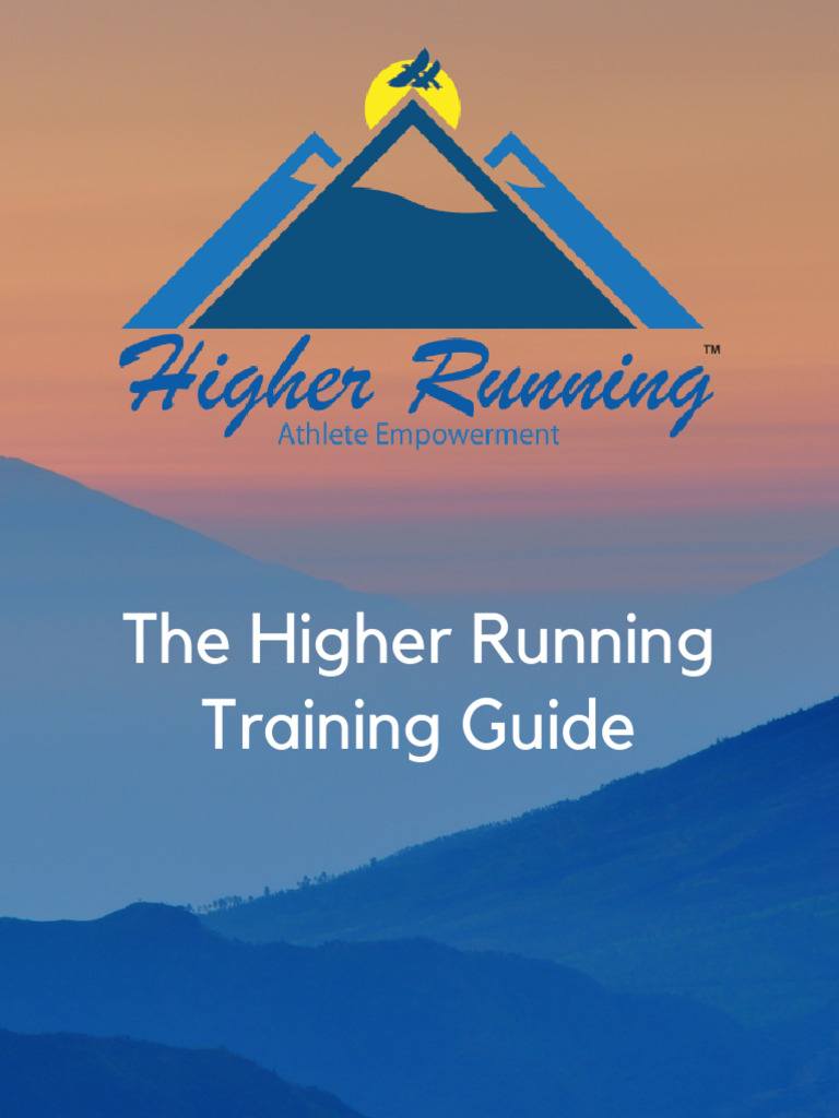 Higher Running Training Guide | PDF | Running | Marathon