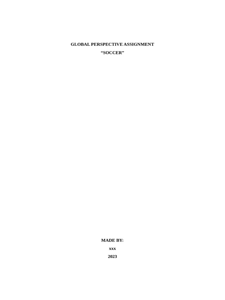 Global Perspective Assignment | PDF | Association Football | Sports