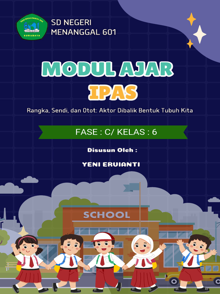 Modul Ajar Ilmu Pengetahuan Alam dan Sosial (IPAS) - IPAS KELAS VI Rangka, Sendi, dan Otot ...