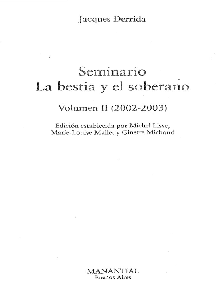 F19 Derrida La Bestia y El Soberano Volumen II Primera Sesion - Cropped | PDF