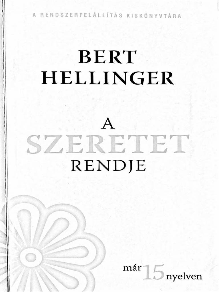 Bert Hellinger A Szeretet Rendje | PDF