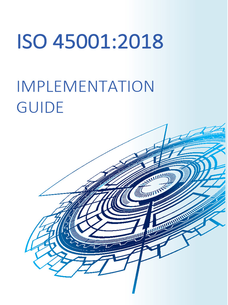 ISO 45001:2018 Implementation Guide | PDF | Occupational Safety And ...