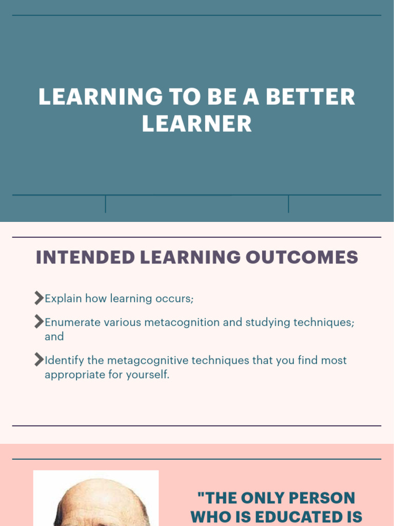 Learning To Be A Better Learner | PDF | Metacognition | Learning