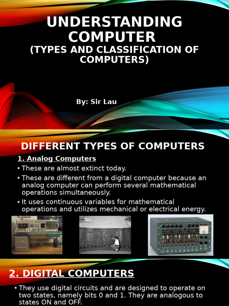 LESSON 11 - UNDERSTANDING COMPUTER types of computer | PDF | Laptop | Microcomputers