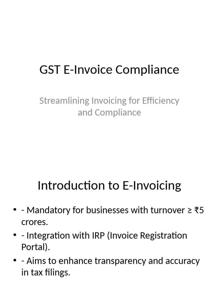 GST E Invoice Compliance Presentation | PDF