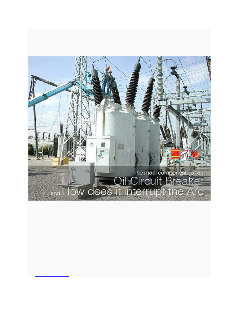 The Main Components of An Oil Circuit Breaker | PDF | Electric Arc ...