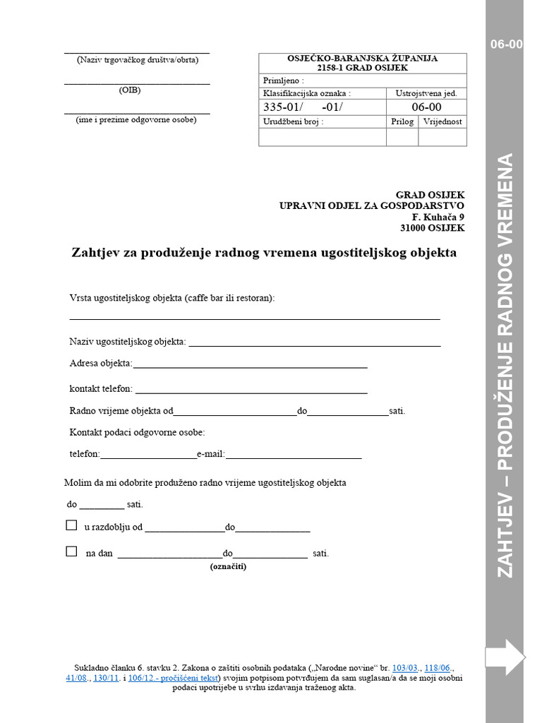 01-Zahtjev-Za-Produljenje-Radnog-Vremena-Ugostiteljskog-Objekta-2022 - Osijek | PDF