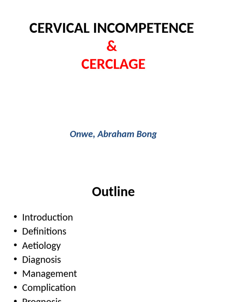 Cervical Incompetence (Insufficiency) Cerclage | PDF | Childbirth ...