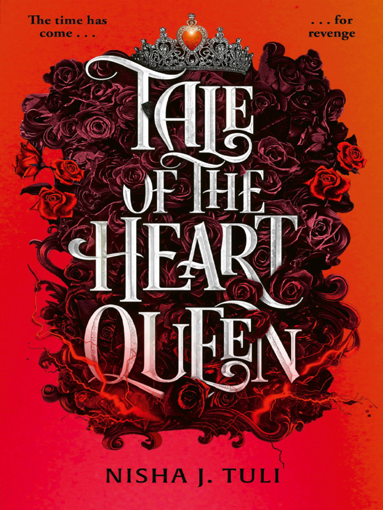 Tale of The Heart Queen - Nisha J Tuli | PDF