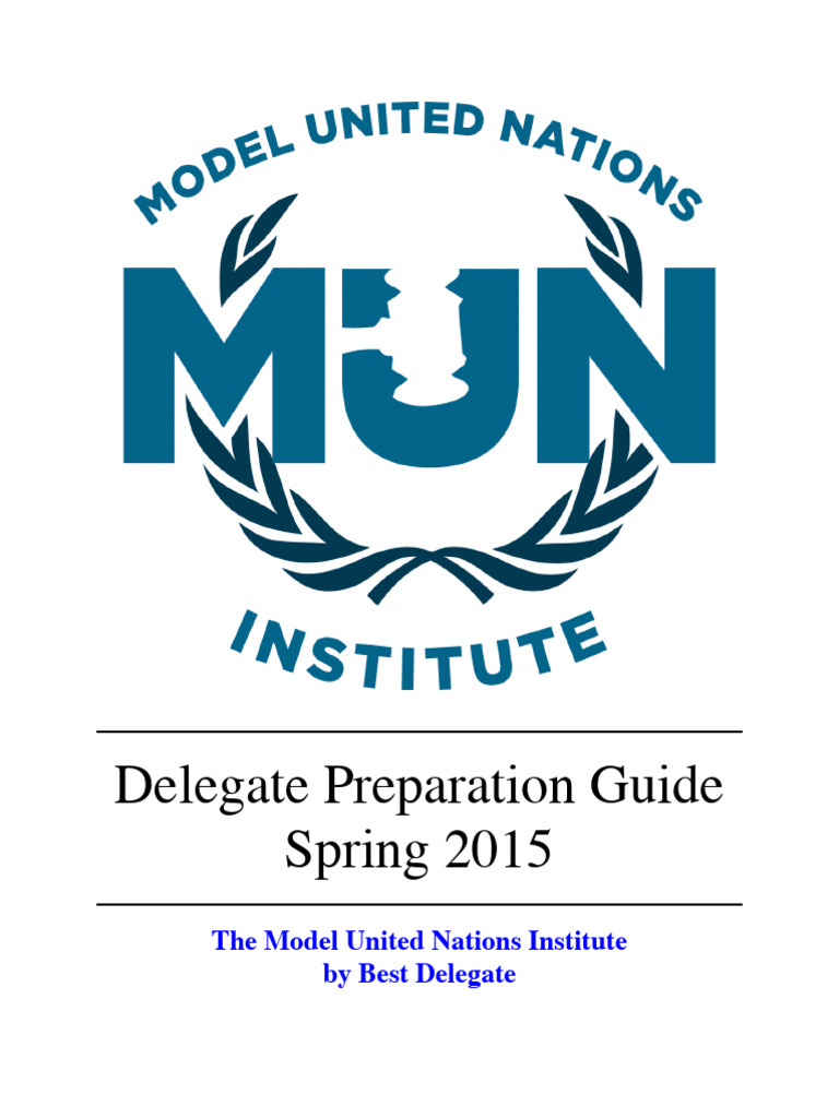 MUN Institute Prep Guide | PDF | United Nations | International Relations