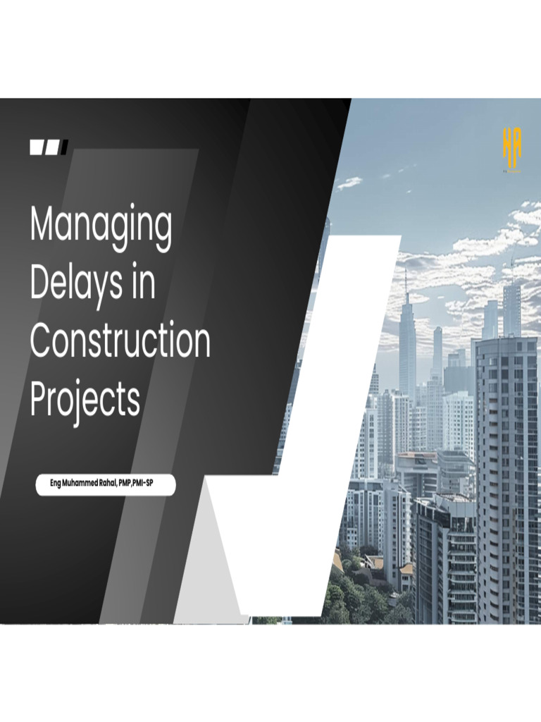 Managing Construction Project Delays | PDF