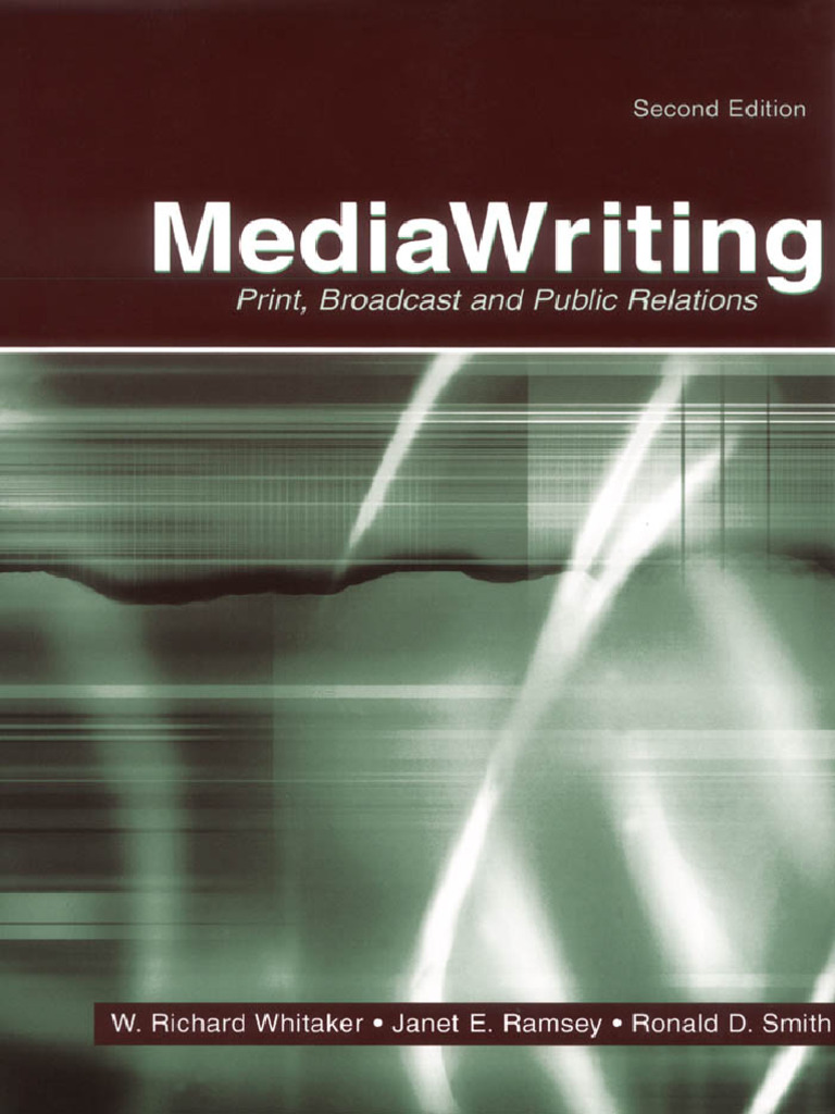 Media Writing: Print & Broadcast Guide | PDF | Mass Media | Word