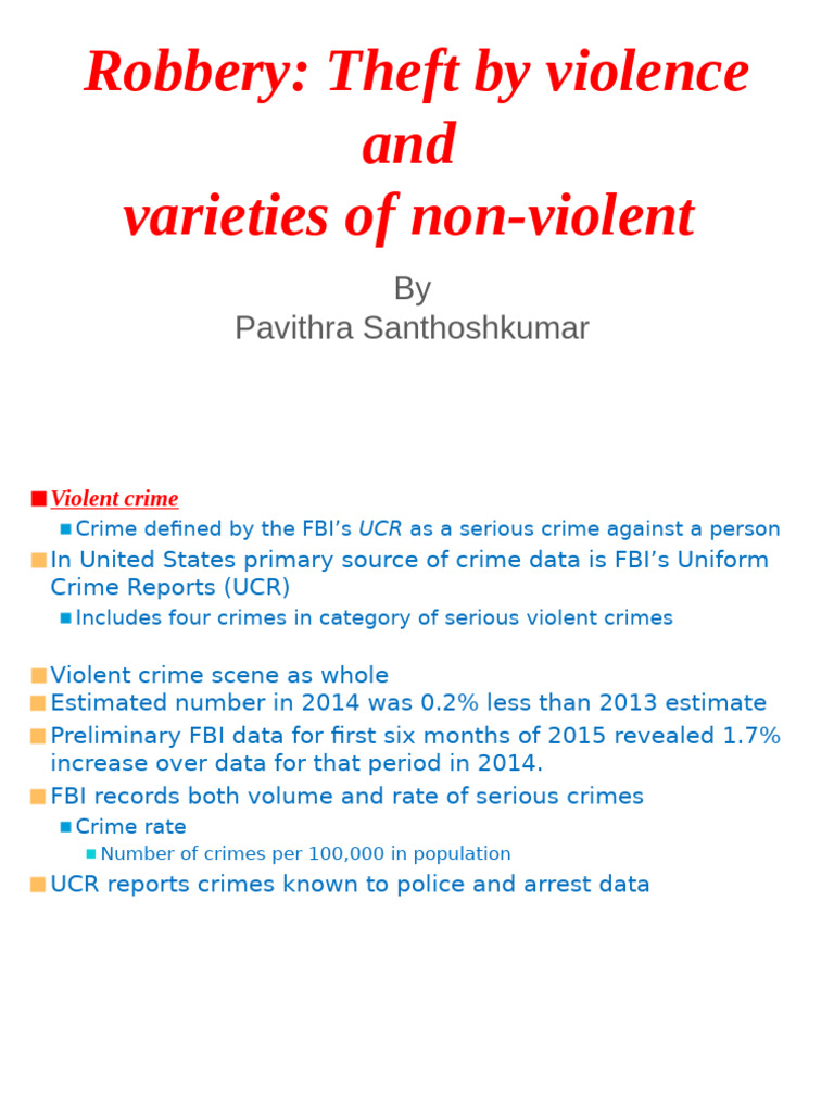 Robbery - Theft by Violence and Varieties of Non-Violent | PDF | Robbery | Crimes