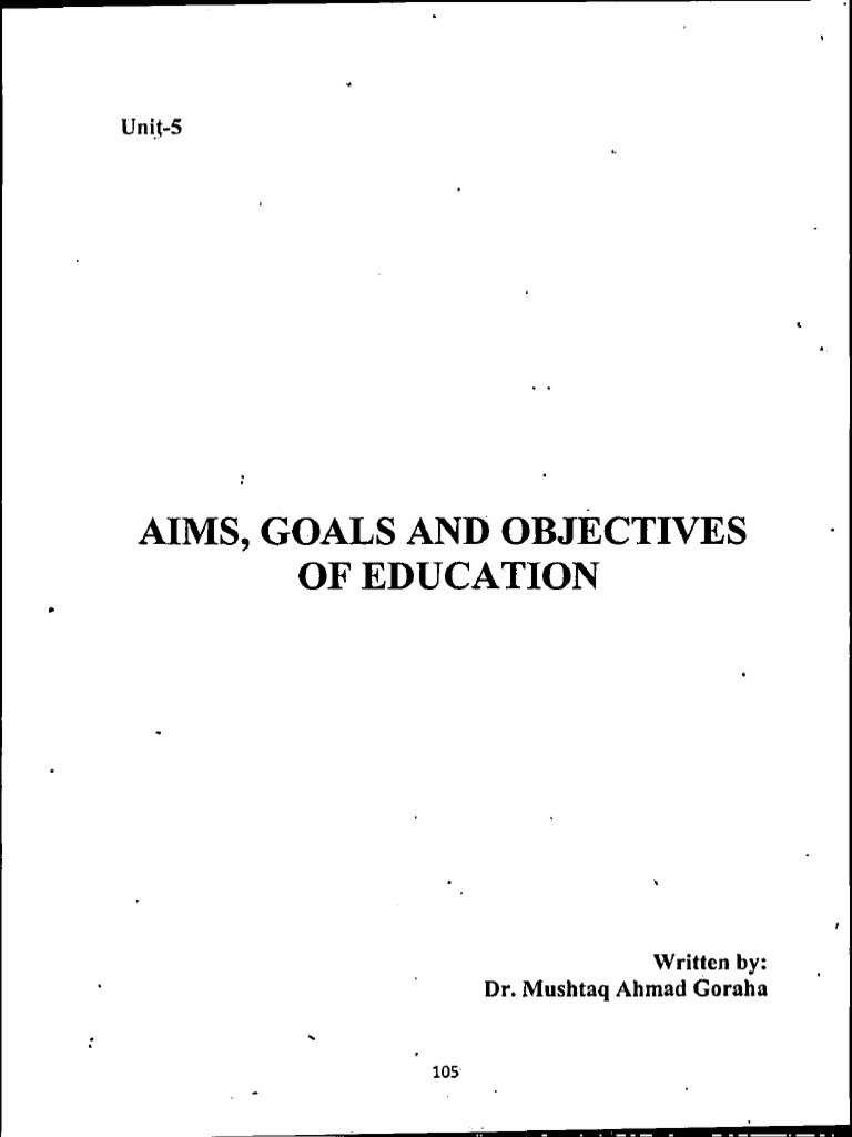 Aims, Goals & Objectives of Education | PDF