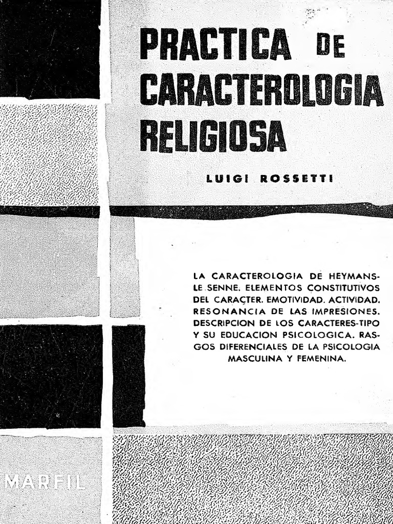 Practica de caracterología religiosa - Luigi Rossetti | PDF | Gracia divina | Amor