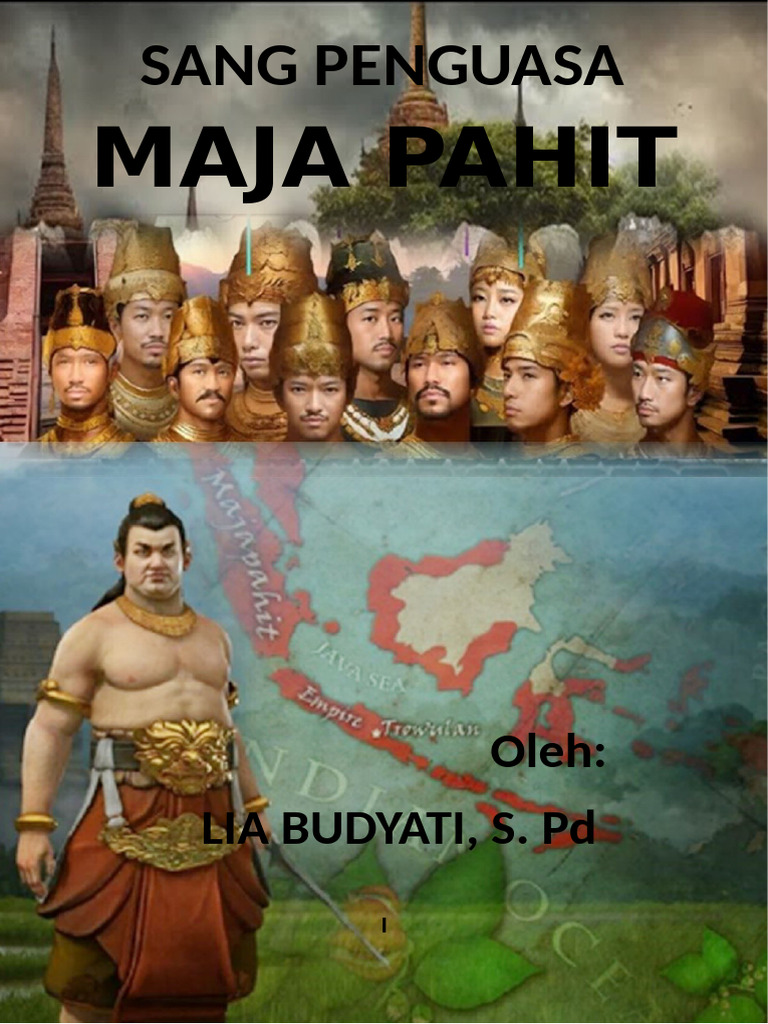 Sang Penguasa Raja Kerajan Maja Pahit | PDF