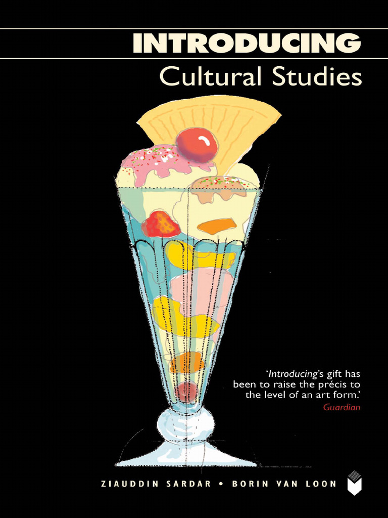 Ziauddin Sardar Introducing Cultural Stu | PDF | Cultural Studies | Marxism
