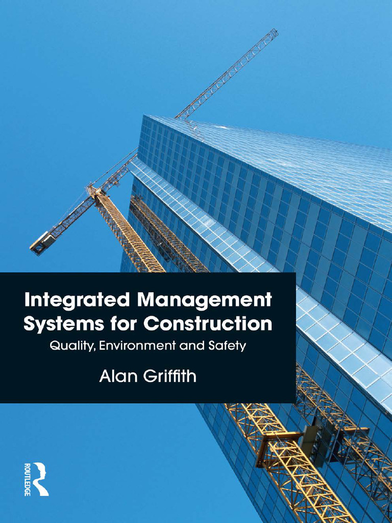 Integrated Management Systems For Construction - Quality, Environment ...