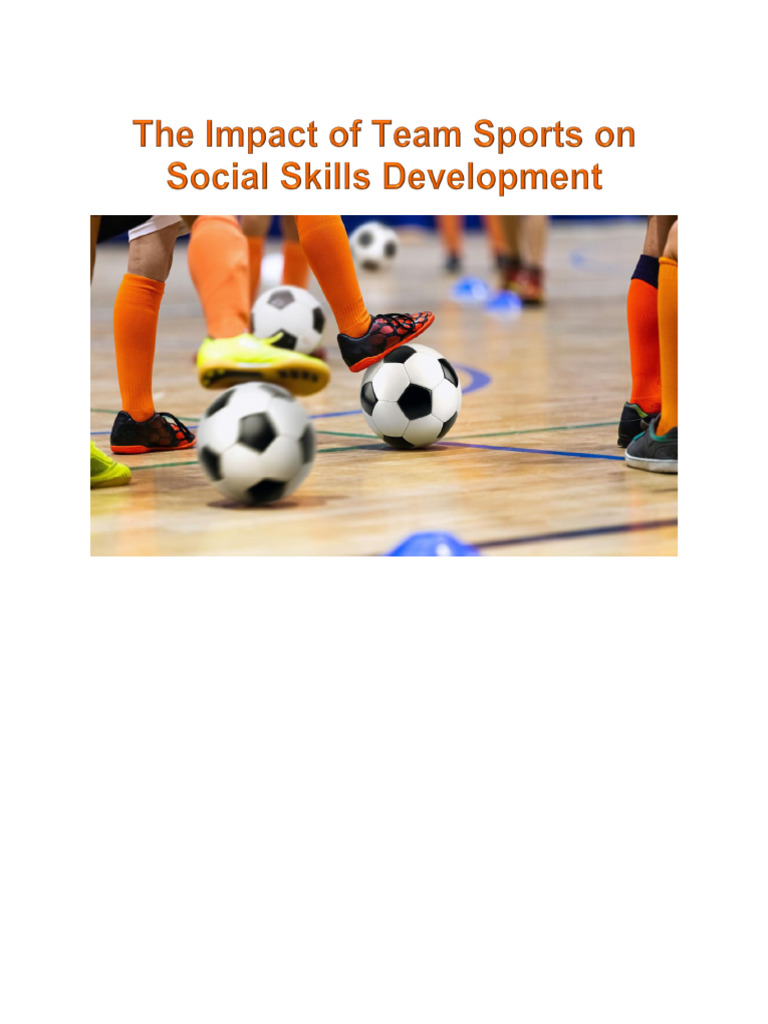 Why Team Sports Matter For Social Skills Development | PDF ...