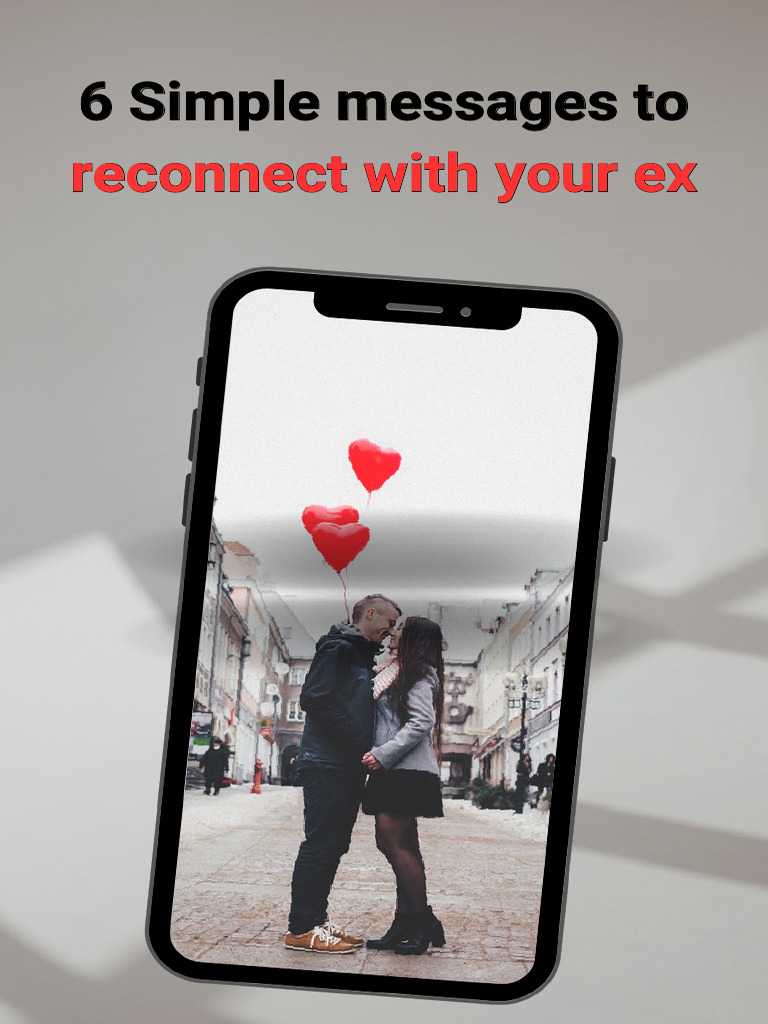 6 Simple messages to reconnect with your ex | PDF | Communication ...