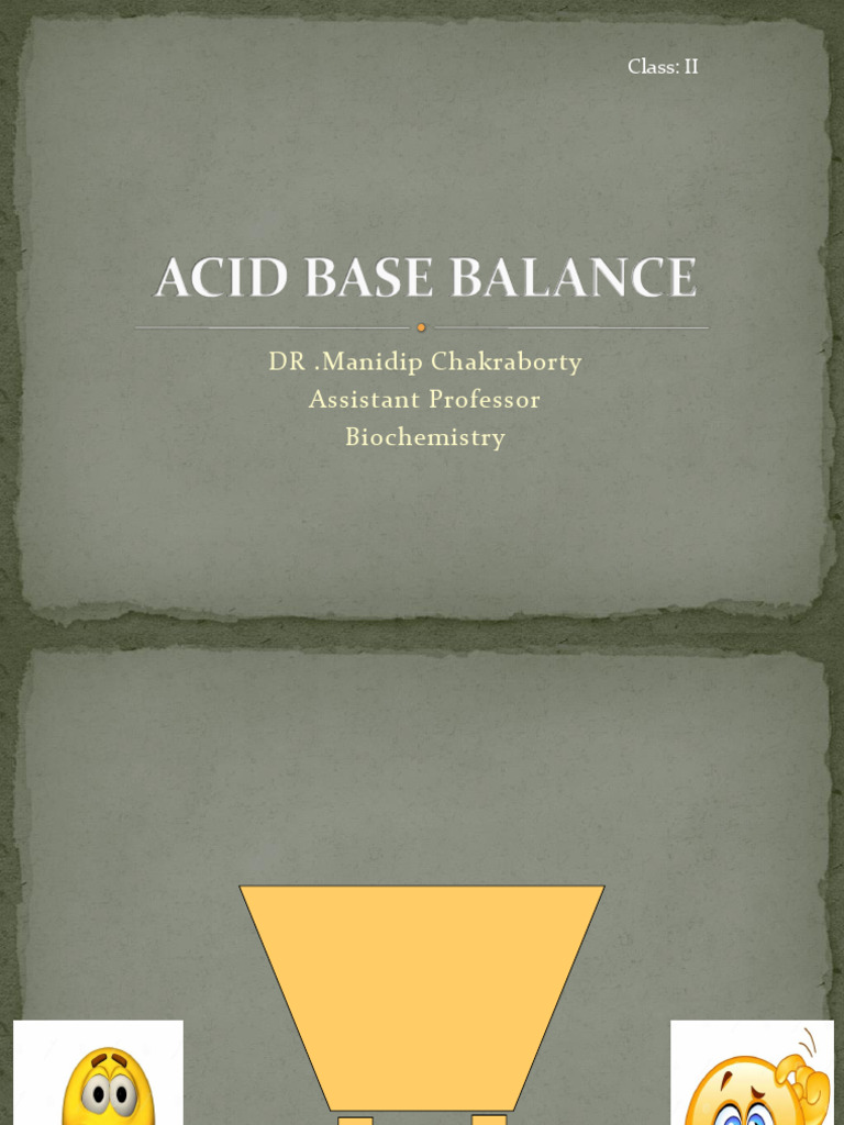 Acid Base Balance. Class II Pptx | PDF | Bicarbonate | Physiology