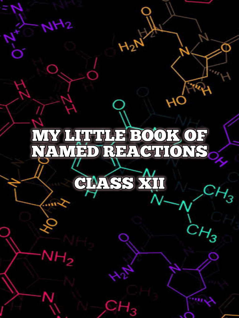 Named Reactions for Class XII Chemistry | PDF