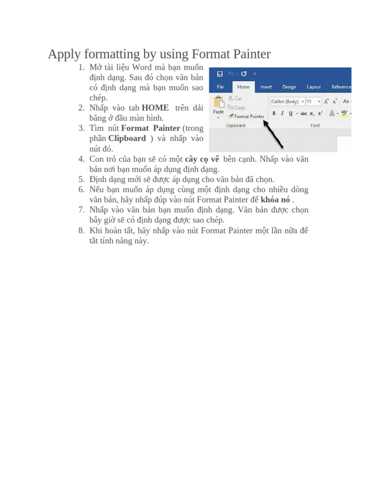 Apply formatting by using Format Painter: Home Format Painter Clipboard ...