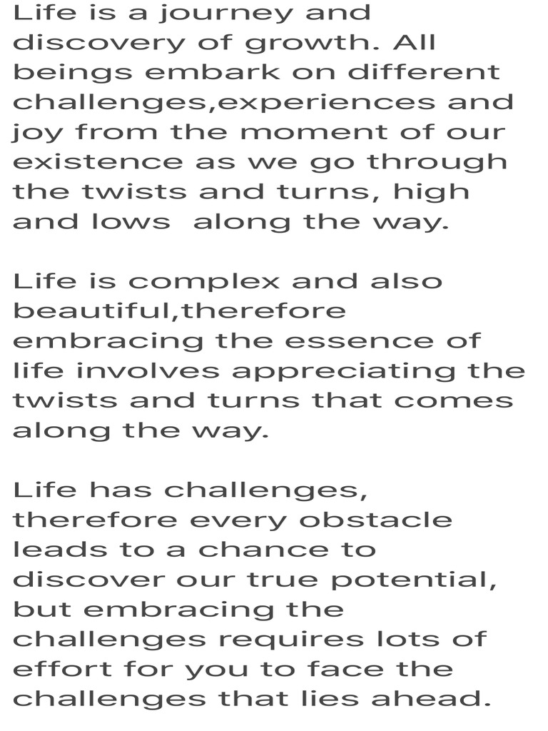 Life Is A Journey and Discovery of Growth. All Beings Embark On ...