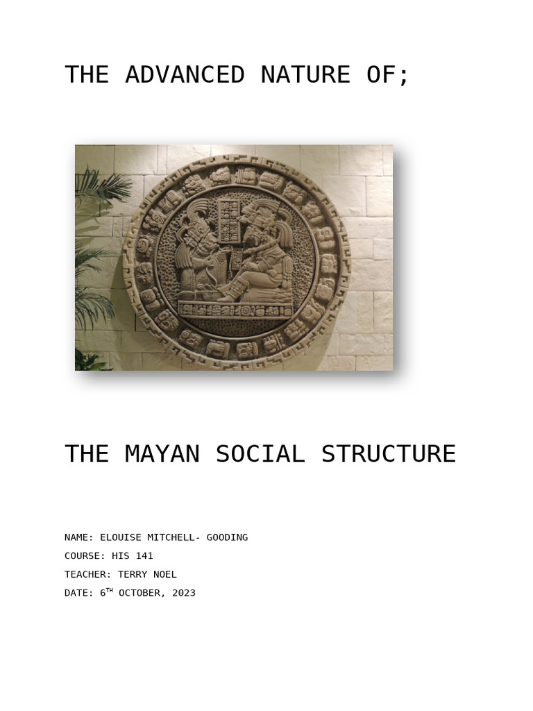 The Advanced Nature of The Maya | PDF | Maya Civilization | Nobility