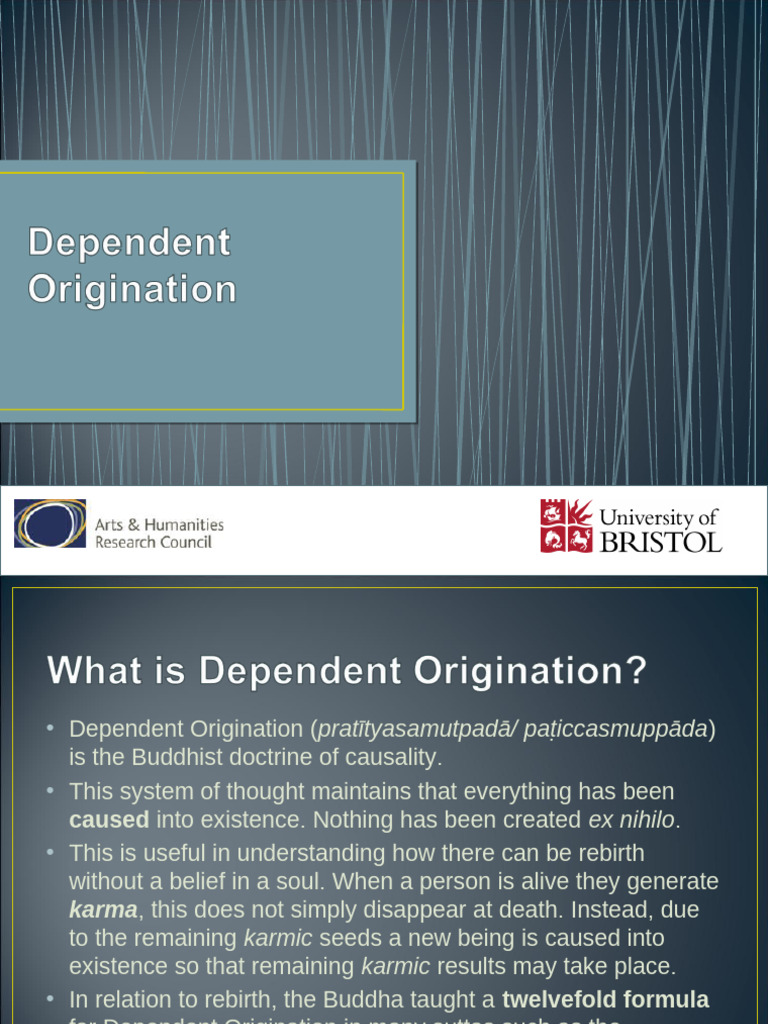 Dependent Origination | PDF | Karma | Buddhist Philosophical Concepts