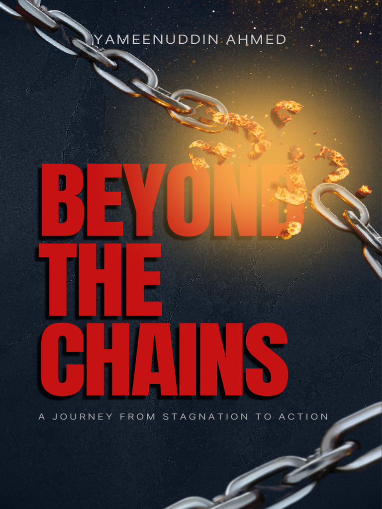 Beyond The Chains Ebook | PDF | Procrastination | Professional Skills