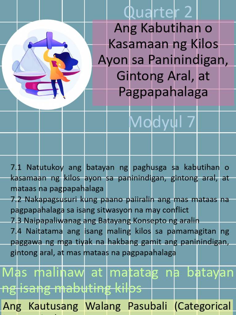 ESP10 - Q2 - W5-6 - Ang Kabutihan o Kasamaan NG Kilos Ayon Sa ...